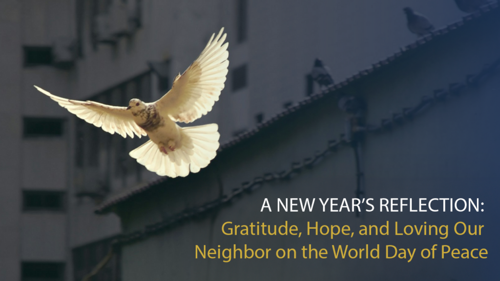 A New Year’s Reflection: Gratitude, Hope, and Loving Our Neighbor on ...